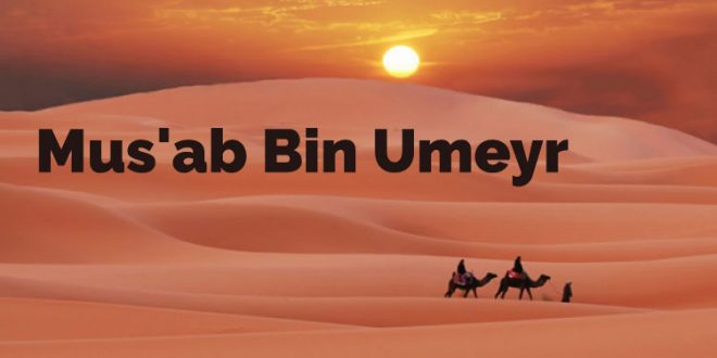 Mus'ab Bin Umeyr'in kısaca hayatı, İlk öğretmen Musab'ın şehit olması